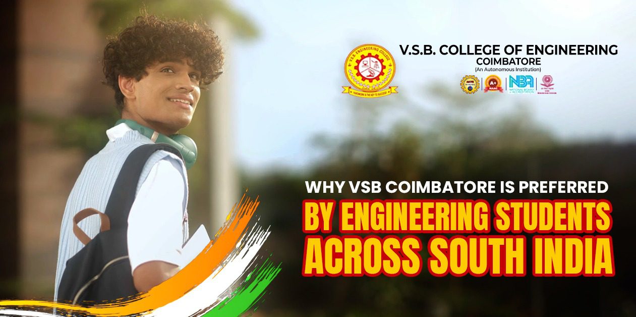 Why VSB Coimbatore is Preferred by Engineering Students Across South ...